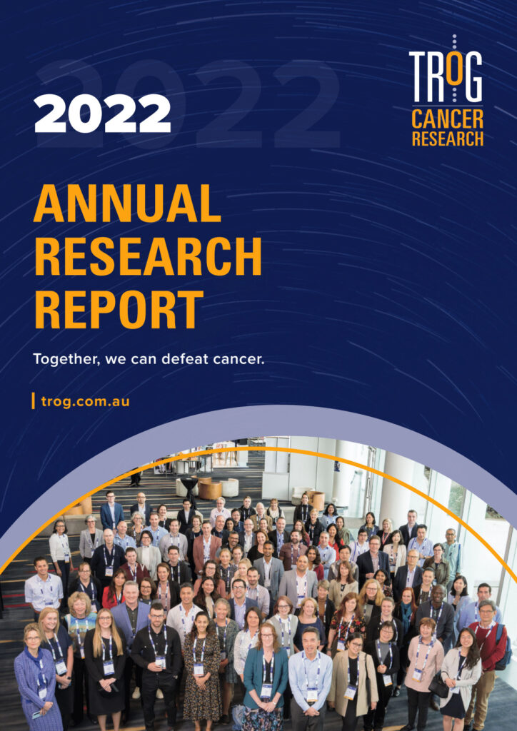 Annual Research Reports & Financial Reports - TROG Cancer Research